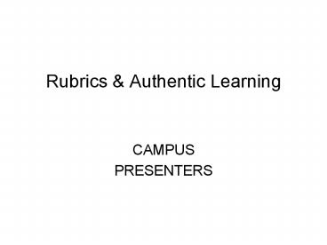 PPT – Rubrics PowerPoint presentation | free to view - id: b3822-ZDMzZ