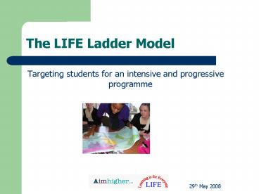 PPT – The LIFE Ladder Model PowerPoint presentation | free to view - id ...
