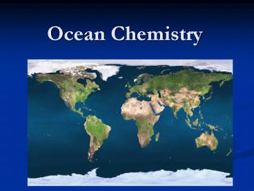 Ocean Chemistry presentation | free to view