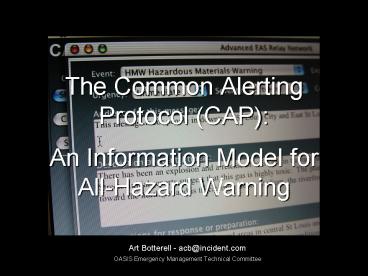 The Common Alerting Protocol CAP: An Information Model for AllHazard Warning presentation | free ...