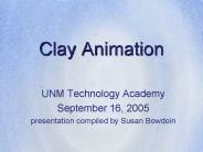 PPT – What is Clay Animation PowerPoint presentation | free to view ...
