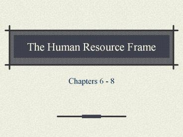 The Human Resource Frame presentation | free to download