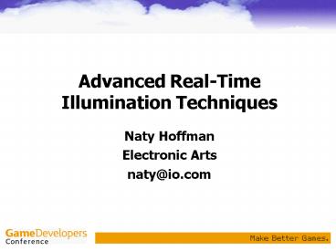Advanced RealTime Illumination Techniques presentation | free to view
