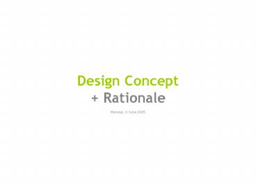 PPT – Design Concept Rationale PowerPoint presentation | free to view ...