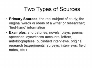 Two Types of Sources presentation | free to view
