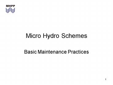 Micro Hydro Schemes presentation | free to view