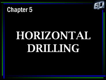 HORIZONTAL DRILLING presentation | free to download