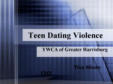 Teen Dating Violence presentation | free to view