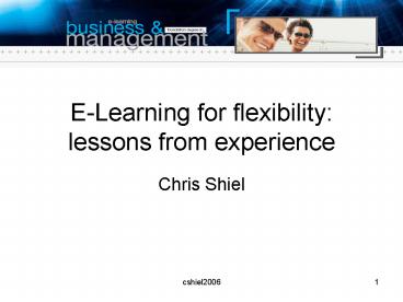 ELearning for flexibility: lessons from experience presentation | free ...