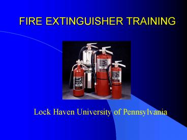 FIRE EXTINGUISHER TRAINING presentation | free to view