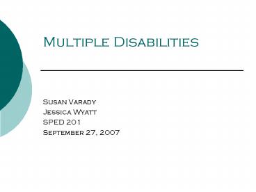 PPT – Multiple Disabilities PowerPoint presentation | free to view - id ...