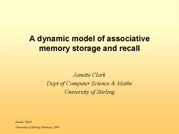 PPT – A dynamic model of associative memory storage and recall ...