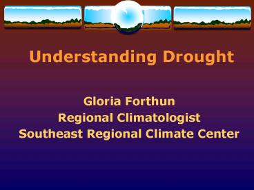 Understanding Drought presentation | free to view