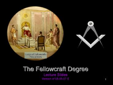 PPT – The Fellowcraft Degree PowerPoint presentation | free to view ...