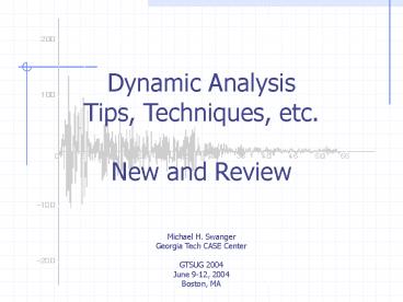 PPT – Dynamic Analysis PowerPoint presentation | free to view - id ...