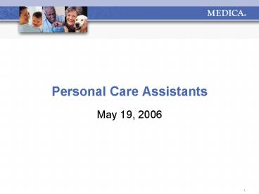 Personal Care Assistants presentation | free to view