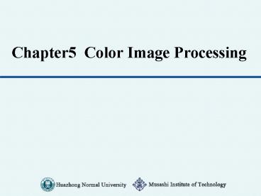 PPT – Chapter5 Color Image Processing PowerPoint presentation | free to ...