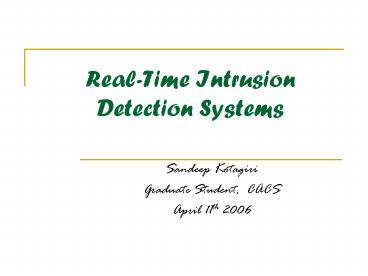RealTime Intrusion Detection Systems presentation | free to view