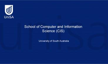 School of Computer and Information Science CIS presentation | free to view