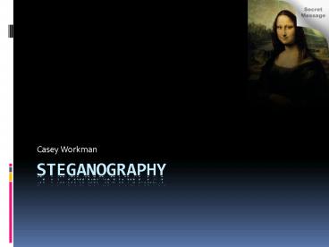 PPT – Steganography PowerPoint presentation | free to view - id: bb93f ...