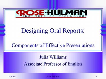 Designing Oral Reports: Components of Effective Presentations ...