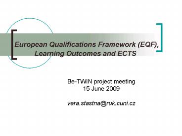 PPT – European Qualifications Framework EQF, Learning Outcomes and ECTS ...