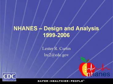 NHANES Design and Analysis 19992006 presentation | free to view
