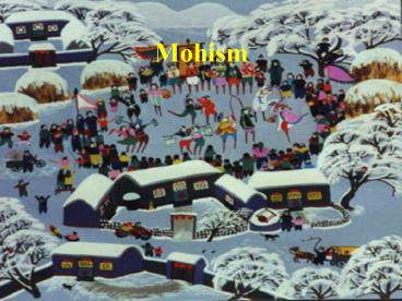 Mohism presentation | free to view