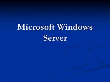 Microsoft Windows Server presentation | free to view