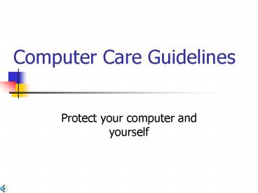 PPT – Computer Care Guidelines PowerPoint presentation | free to view ...