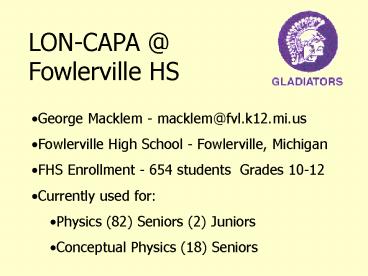 PPT – LONCAPA Fowlerville HS PowerPoint presentation | free to view ...
