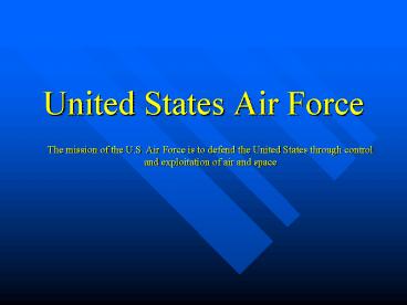 United States Air Force presentation | free to view