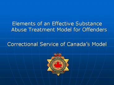 PPT – Elements of an Effective Substance Abuse Treatment Model for ...