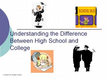 Understanding the Difference Between High School and College ...