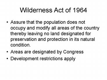 Wilderness Act of 1964 presentation | free to view