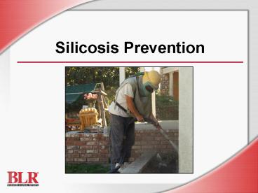 Silicosis Prevention presentation | free to download