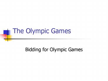The Olympic Games presentation | free to view
