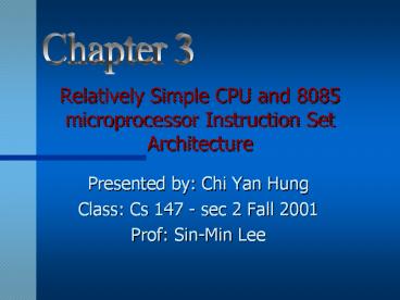 PPT – Relatively Simple CPU and 8085 microprocessor Instruction Set ...