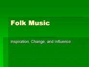 PPT – Appalachian Folk Music PowerPoint presentation | free to view ...