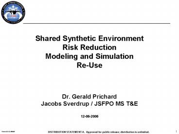 PPT – Shared Synthetic Environment Risk Reduction Modeling and ...