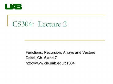 CS304: Lecture 2 presentation | free to view