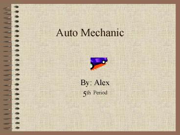 Auto Mechanic presentation | free to view