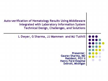PPT – Autoverification of Hematology Results Using Middleware ...