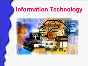 PPT – Information Technology PowerPoint presentation | free to view ...