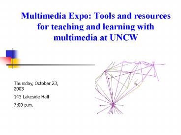 PPT – Multimedia Expo: Tools and resources for teaching and learning ...