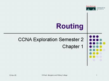 PPT – Routing PowerPoint presentation | free to view - id: c94d6-MGNhO