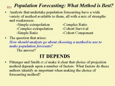 Population Forecasting: What Method is Best presentation | free to view