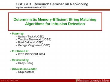 PPT – Deterministic Memory-Efficient String Matching Algorithms for Intrusion Detection ...