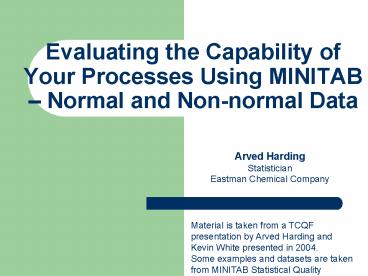 Evaluating the Capability of Your Processes Using MINITAB Normal and ...