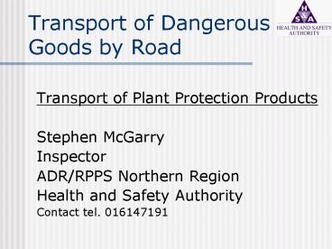 PPT – Transport of Dangerous Goods by Road PowerPoint presentation ...